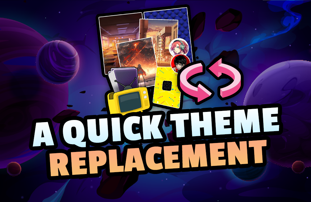 A Quick Theme Replacement